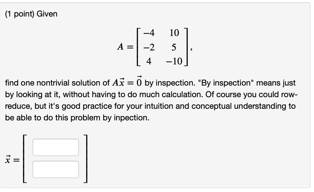Solved (1 point) Given | Chegg.com