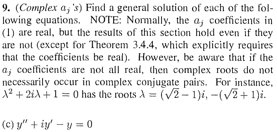 Solved 9. (Complex aj′s ) Find a general solution of each of | Chegg.com