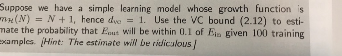 Suppose we have a simple learning model whose growth | Chegg.com