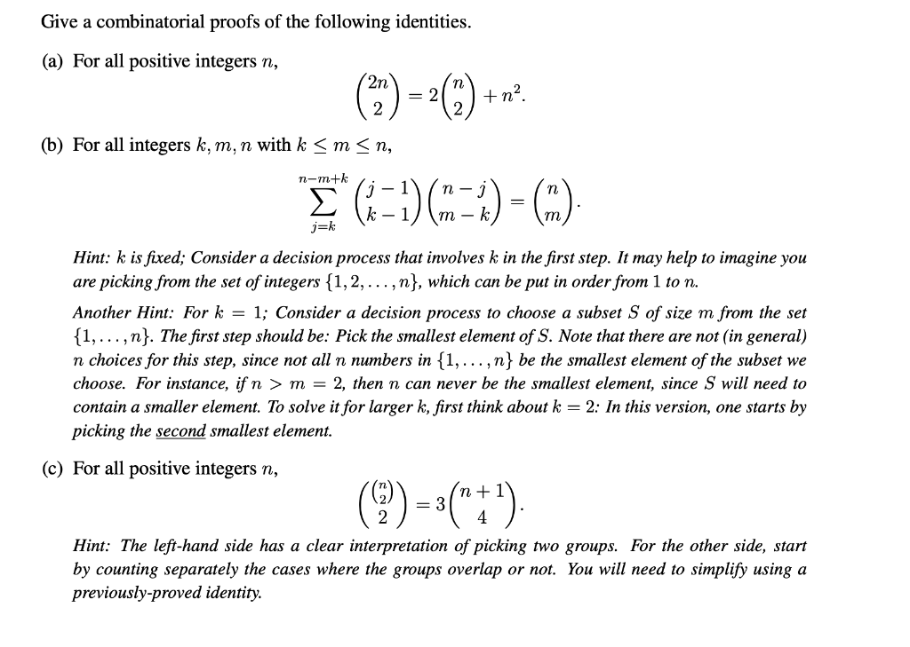 Give a combinatorial proofs of the following | Chegg.com