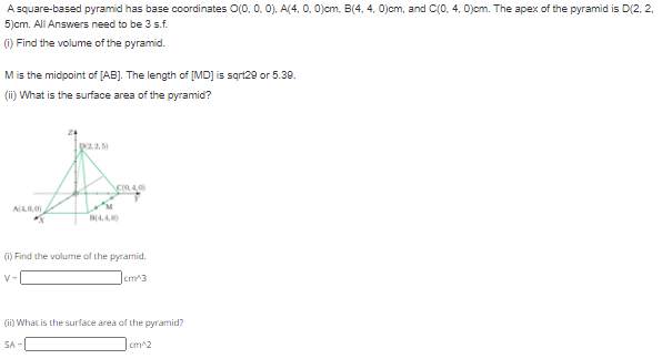 Solved A square-based pyramid has base coordinates 0(0.0.0). | Chegg.com