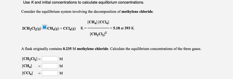 Solved Use K and initial concentrations to calculate | Chegg.com