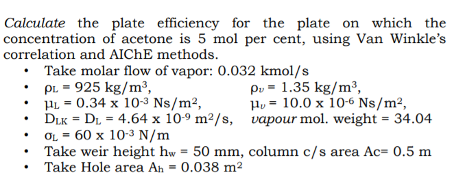 Solved Calculate the plate efficiency for the plate on which | Chegg.com