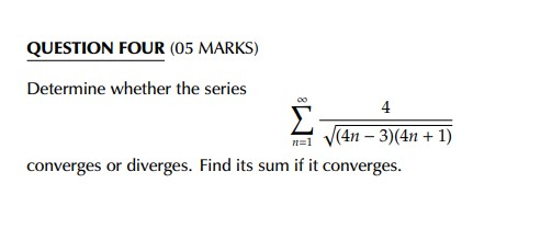 Solved Determine whether the series ∑n=1∞(4n−3)(4n+1)4 | Chegg.com