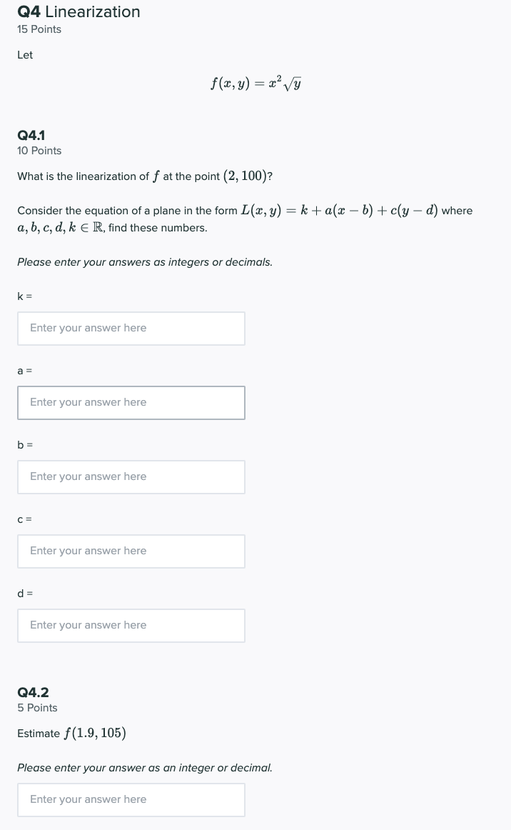 Solved Q4 Linearization 15 Points Let f(x, y) = x? V7 Q4.1 | Chegg.com