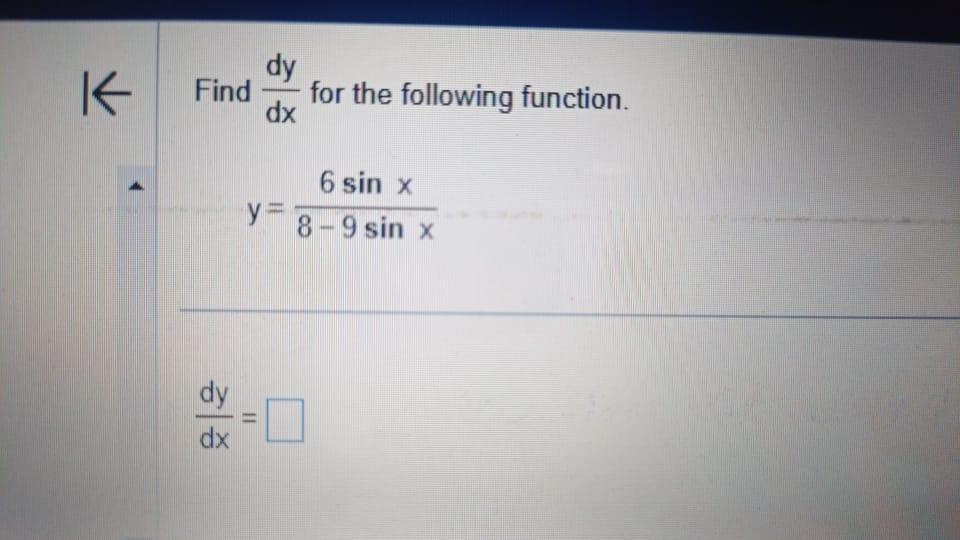 Solved Find dxdy for the following function y=2sinxcosx | Chegg.com