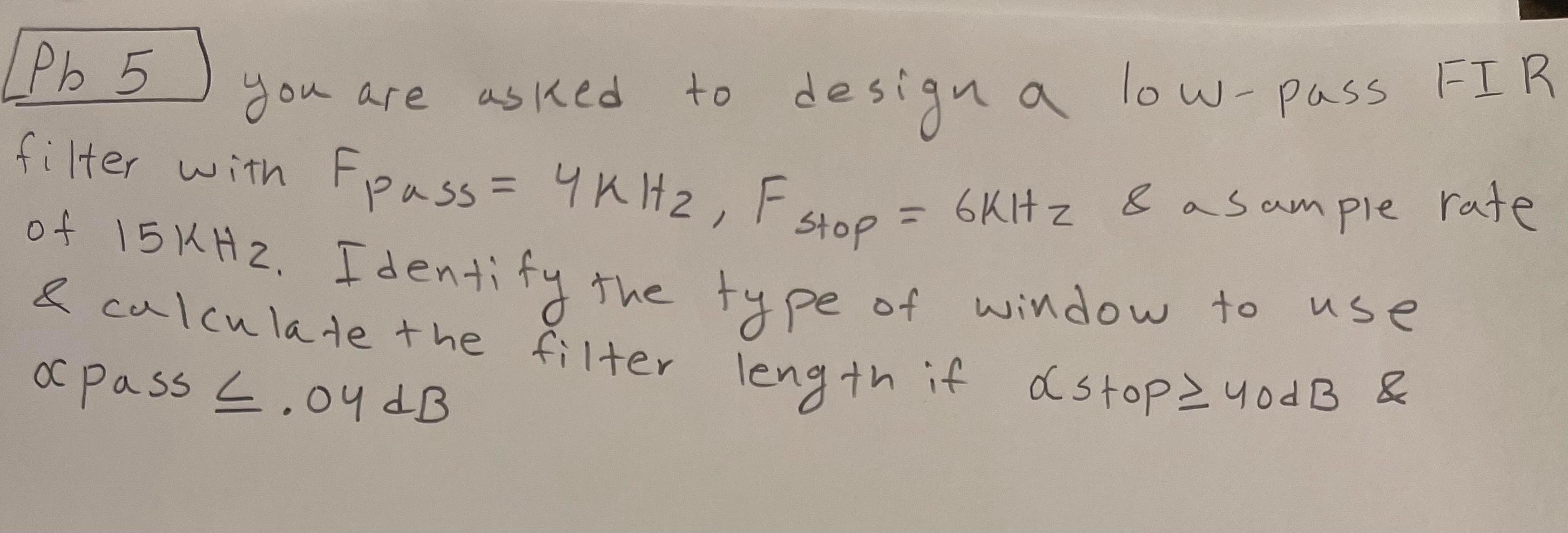 Solved [Pb 5 5 5 you are asked to design a low-pass FIR | Chegg.com