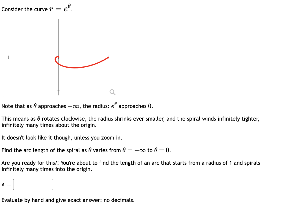 Solved Consider the curve r=eθ. Note that as θ approaches | Chegg.com