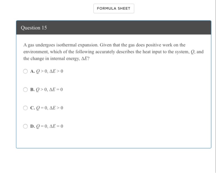 Solved FORMULA SHEET Question 15 A gas undergoes isothermal | Chegg.com