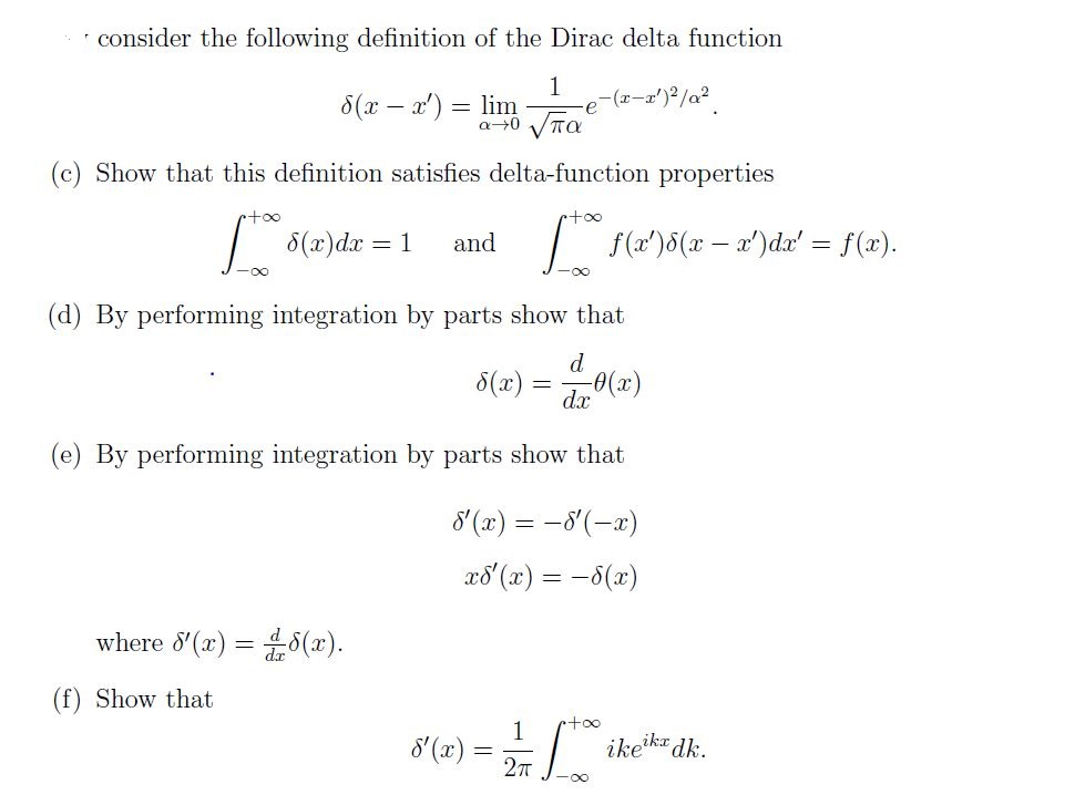 Solved consider the following definition of the Dirac delta | Chegg.com