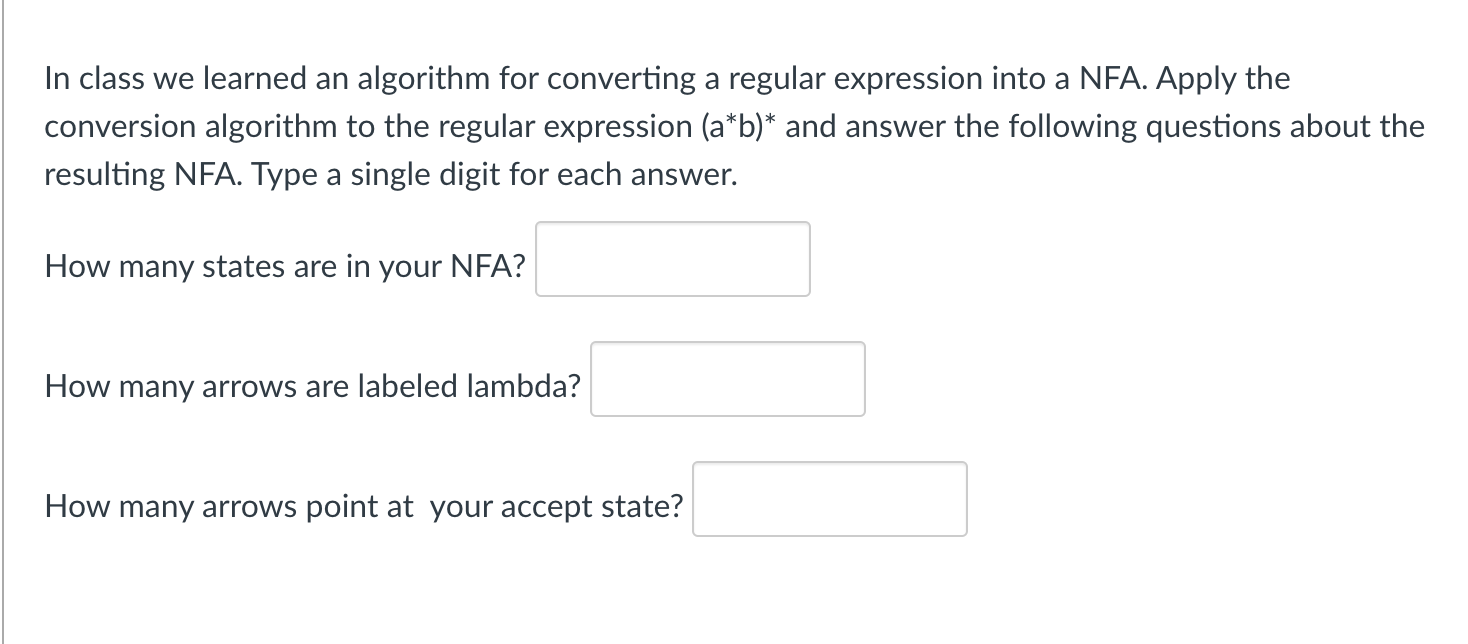 Solved In class we learned an algorithm for converting a | Chegg.com