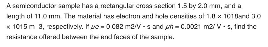 Solved A semiconductor sample has a rectangular cross | Chegg.com