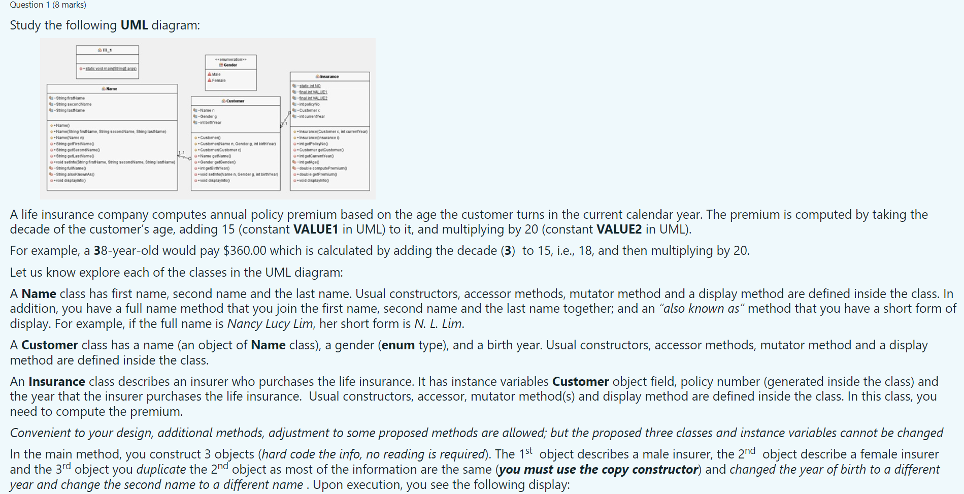 Solved Question 1 (8 marks) Study the following UML diagram: | Chegg.com