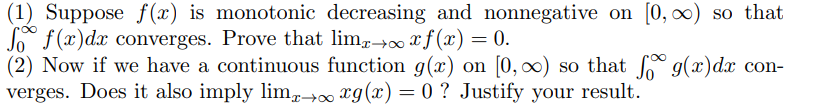 Solved (1) Suppose f(x) is monotonic decreasing and | Chegg.com