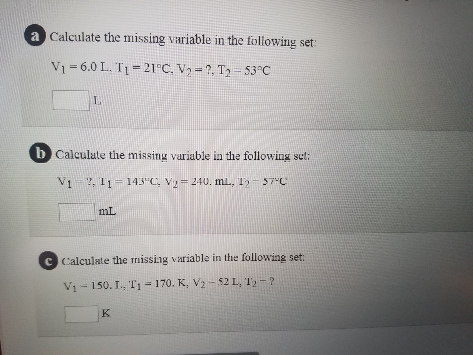 Solved a Calculate the missing variable in the following | Chegg.com