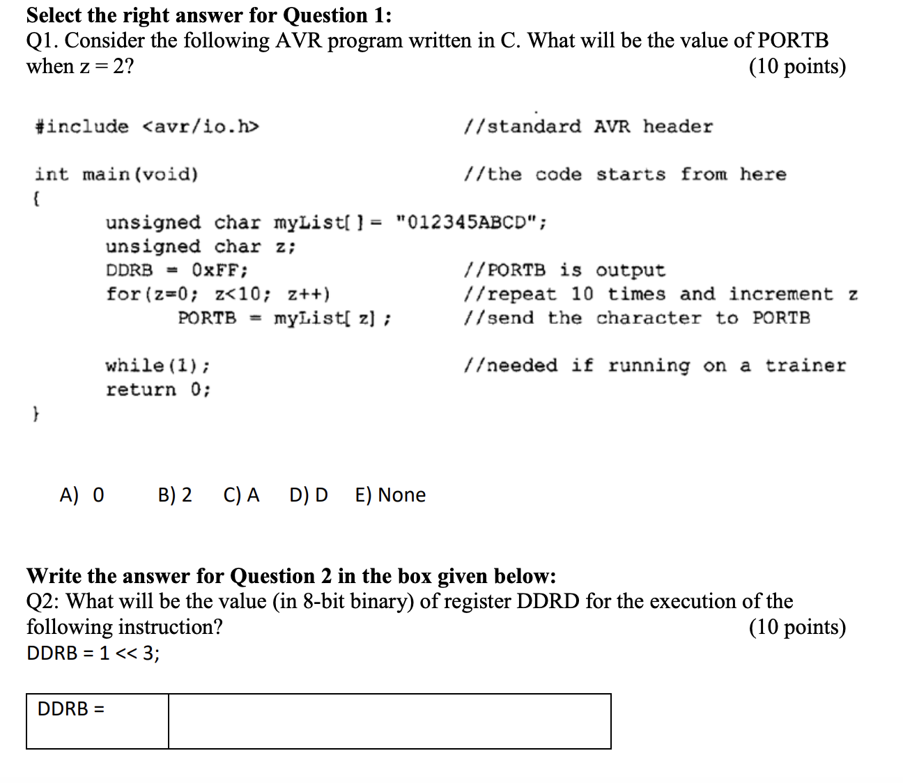Solved Select the right answer for Question 1:Q1. ﻿Consider | Chegg.com