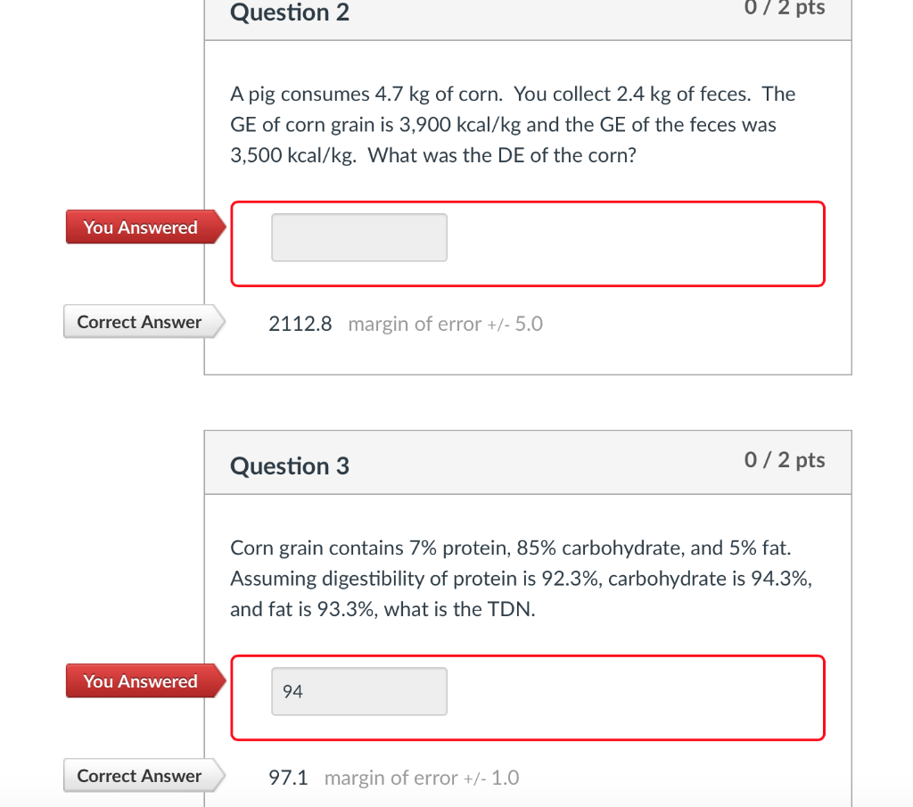 Question 2 072 pts A pig consumes 4.7 kg of corn. You | Chegg.com