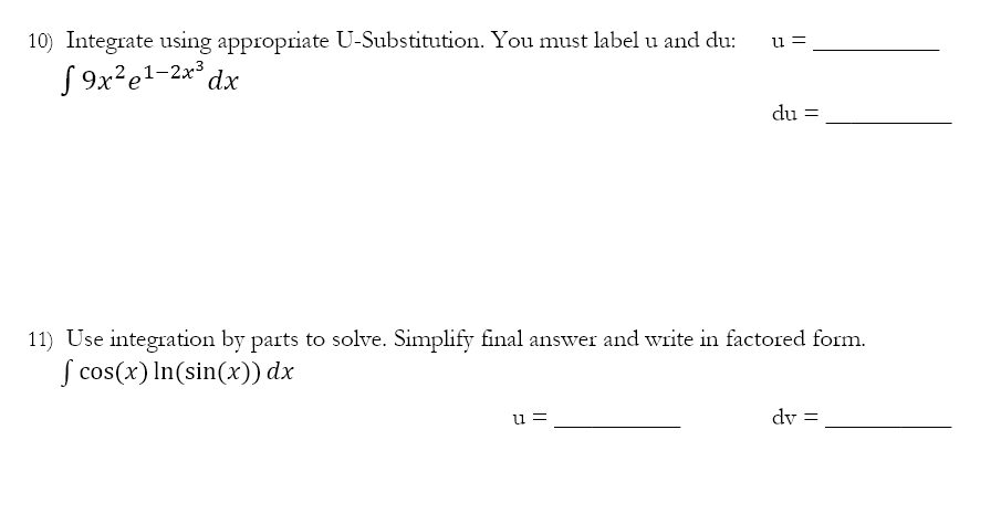 Solved u = 10) Integrate using appropriate U-Substitution. | Chegg.com
