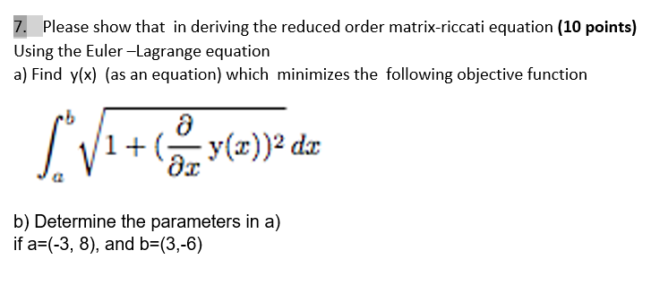 Solved 7. Please show that in deriving the reduced order | Chegg.com