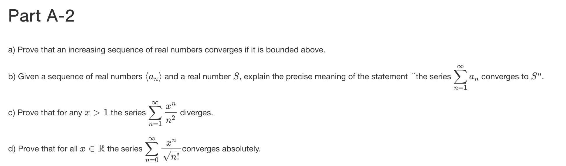 Solved Part A-2 a) Prove that an increasing sequence of real | Chegg.com