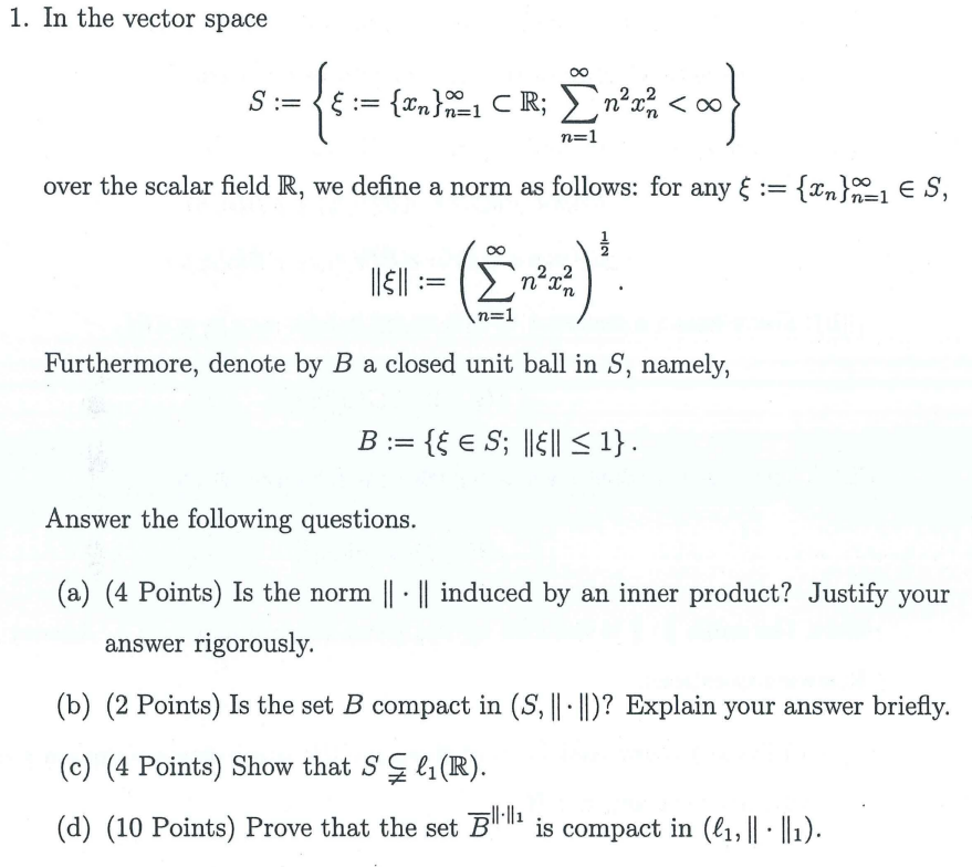 Solved 1. In the vector space s-=-{-1.).C*Ž