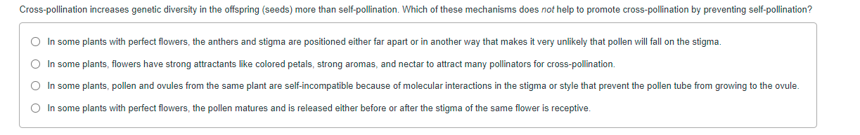 Solved Cross-pollination increases genetic diversity in the | Chegg.com