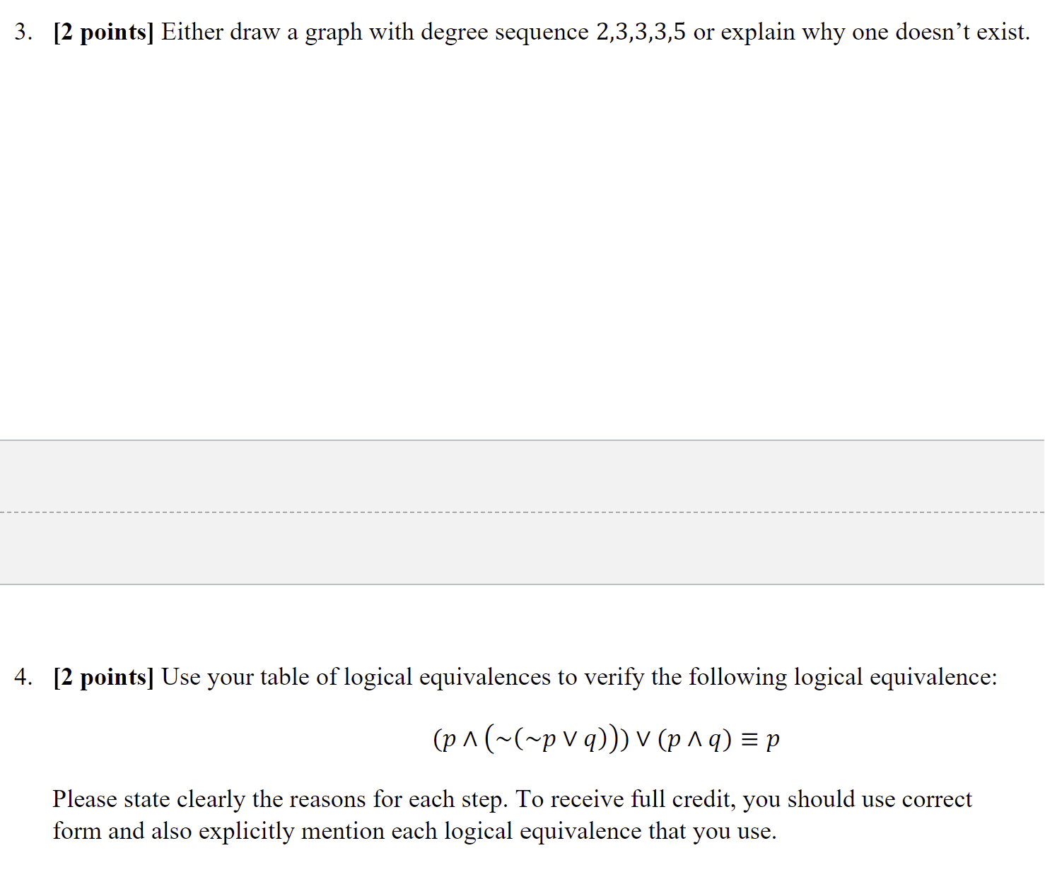Solved 3. [2 points] Either draw a graph with degree | Chegg.com