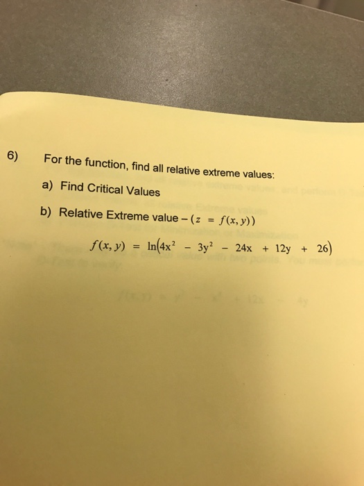 Solved For the function, find all relative extreme values: | Chegg.com