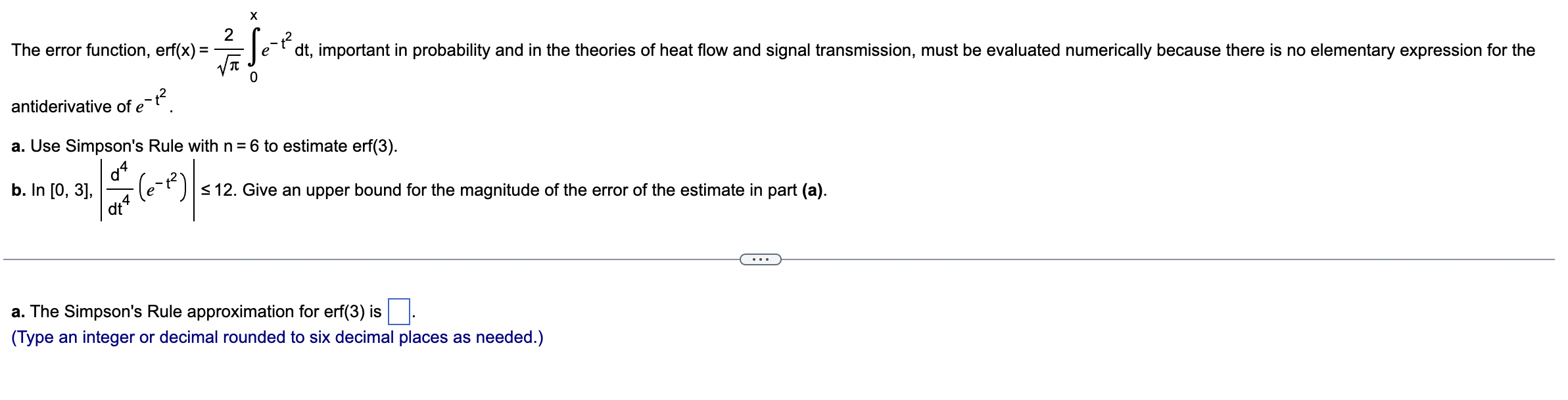 Solved The error function, erf (x)=π2∫0xe−t2dt, important in | Chegg.com