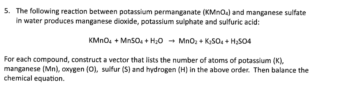 Solved The Following Reaction Between Potassium Permanganate