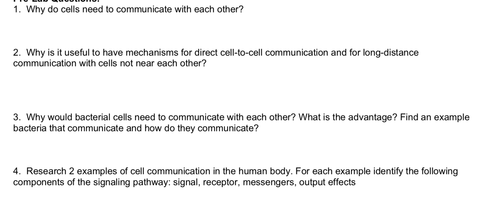 Solved CUIUIIU. 1. Why do cells need to communicate with | Chegg.com