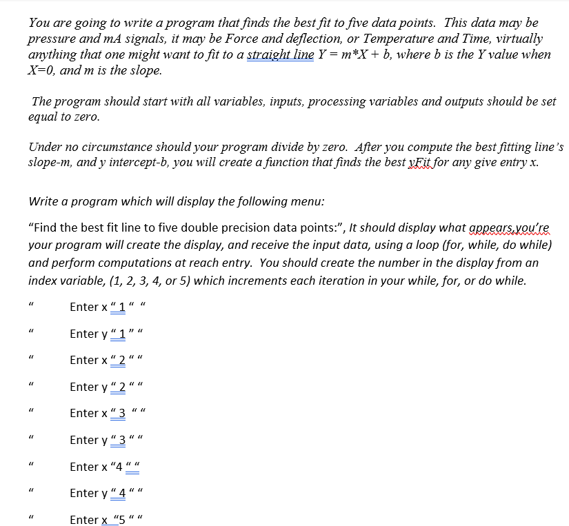 Solved You are going to write a program that finds the best | Chegg.com