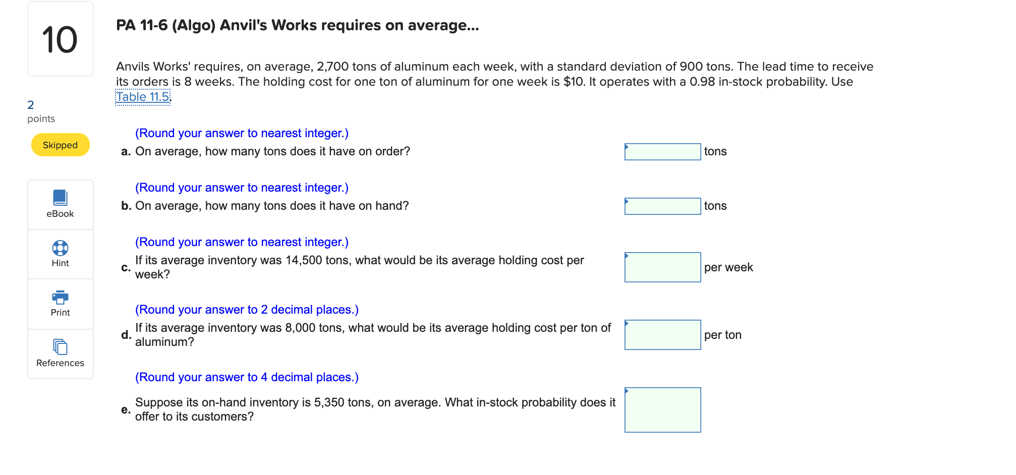 TABLE 11.5 In-Stock Probabilities and Matching Safety | Chegg.com