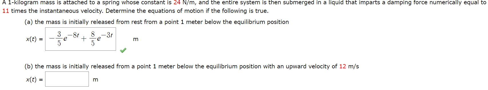 Solved A 1-kilogram mass is attached to a spring whose | Chegg.com