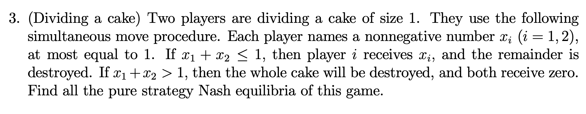 Solved 3. (Dividing a cake) Two players are dividing a cake | Chegg.com