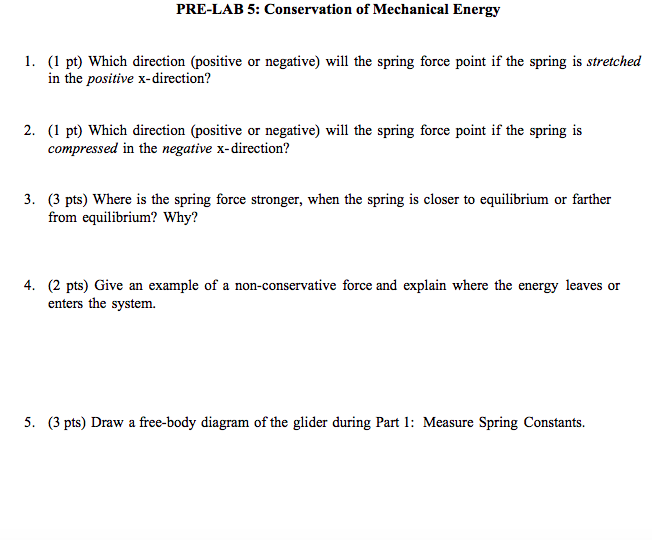 Solved PRE-LAB 5: Conservation of Mechanical Energy 1. (1 | Chegg.com