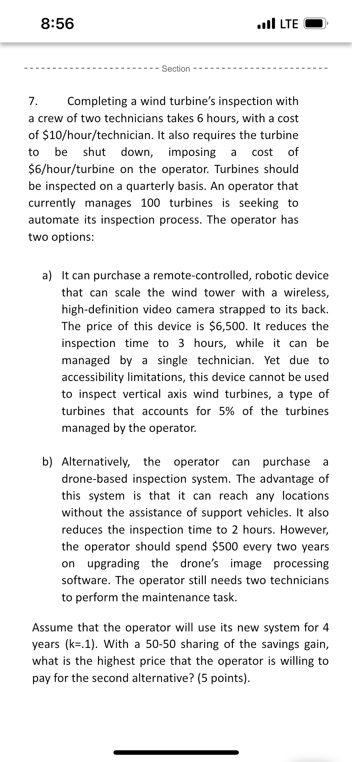 Solved 7. ﻿Completing a wind turbine's inspection with a | Chegg.com