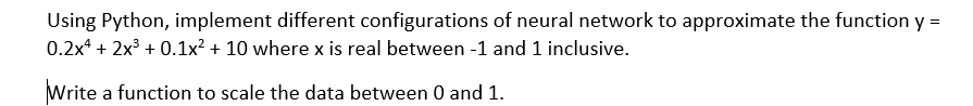 Solved Using Python, implement different configurations of | Chegg.com