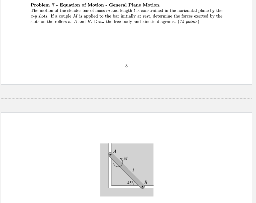 Solved Problem 7 - Equation of Motion - General Plane | Chegg.com