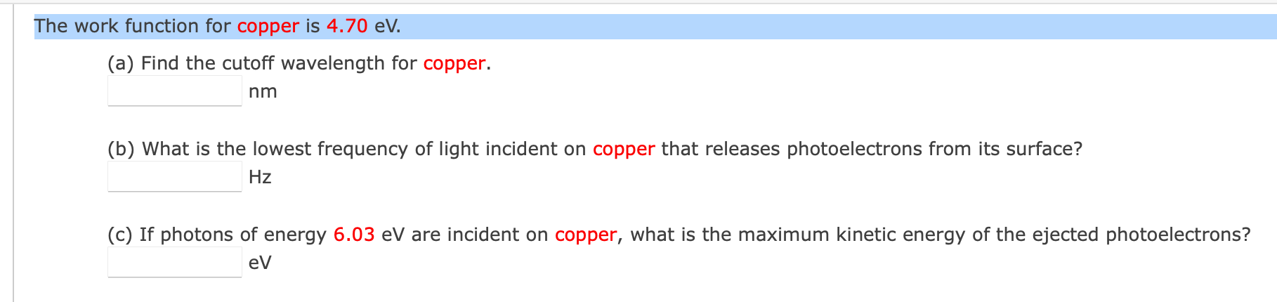Solved (a) Find the cutoff wavelength for copper. nm (b) | Chegg.com