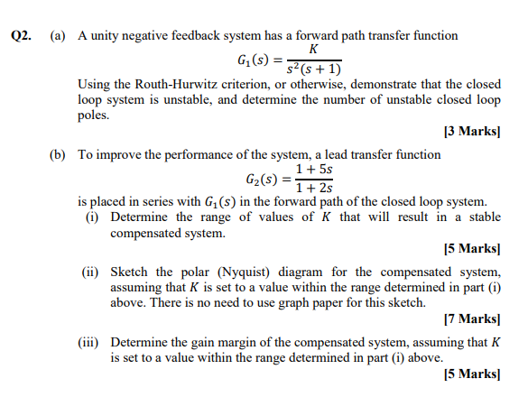 Solved (a) A unity negative feedback system has a forward | Chegg.com