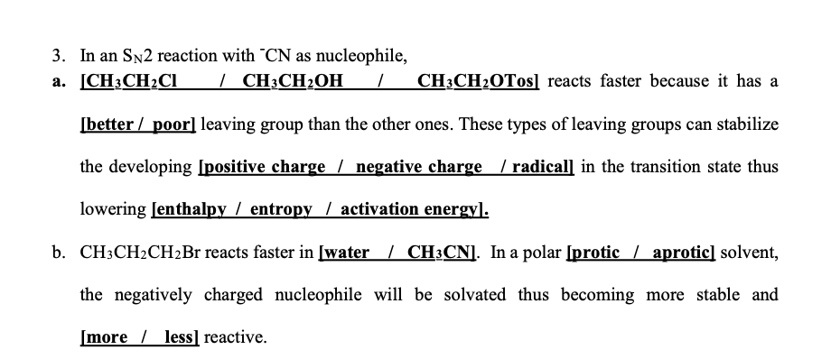 Solved In an SN2 ﻿reaction with ?-CN ﻿as nucleophile, | Chegg.com