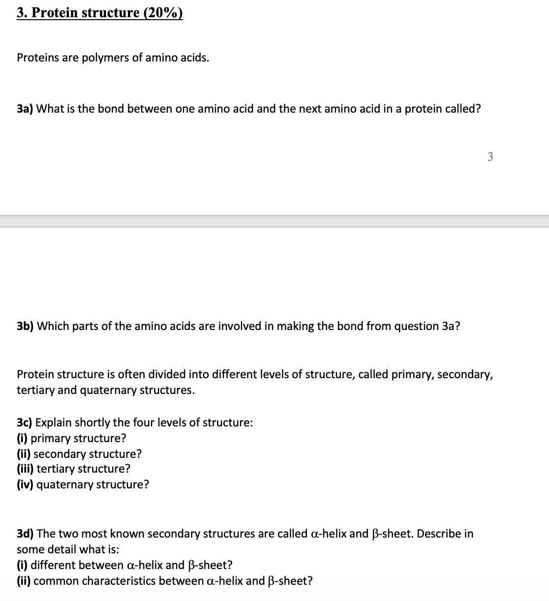 Solved Proteins are polymers of amino acids. 3a) What is the | Chegg.com