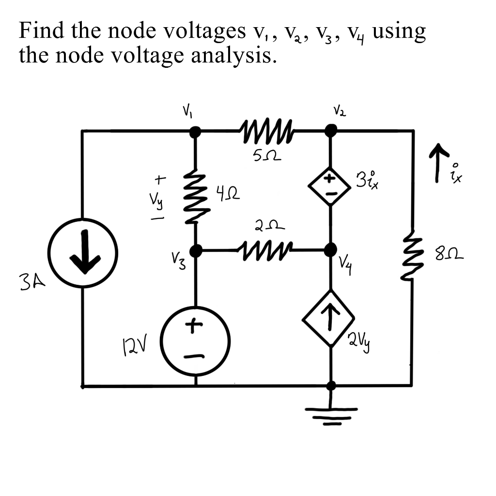 Solved Find the node voltages V,, V2, Vą, Vy using the node | Chegg.com