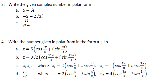 Solved 3. Write the given complex number in polar form a. | Chegg.com