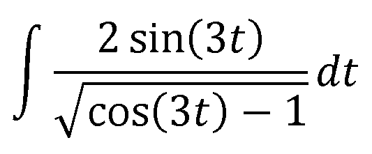 Solved ∫cos(3t)−12sin(3t)dt | Chegg.com