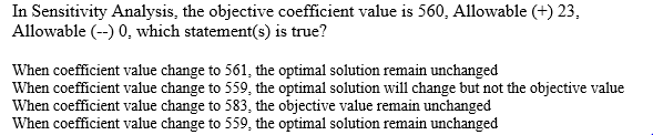 Solved In Sensitivity Analysis, the objective coefficient | Chegg.com
