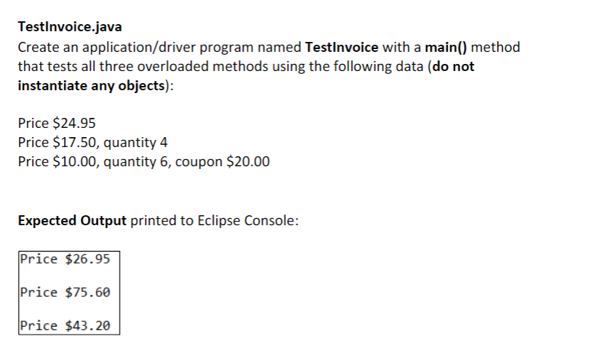 Solved Create a Project named Chap4a Invoicing.java Create a | Chegg.com