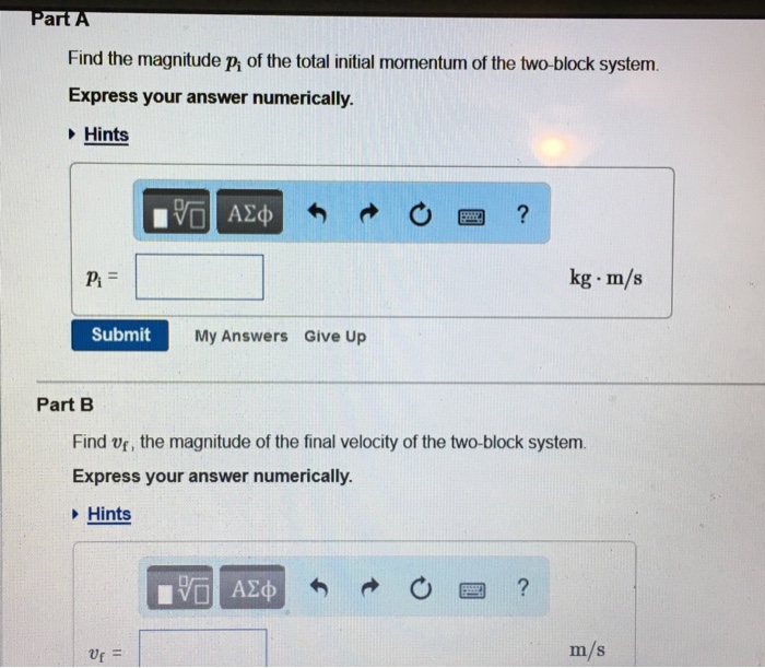 Solved A One Dimensional Inelastic Collision Block 1 Of