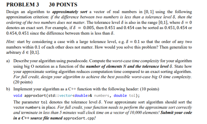 PROBLEM 3 30 POINTS Design an algorithm to | Chegg.com